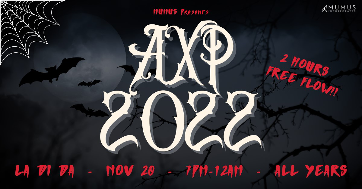 MUMUS Presents AXP 2022: Haunted House